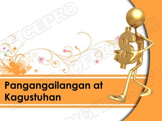 Aralin 3 kagustuhan at pangangailangan | PPT