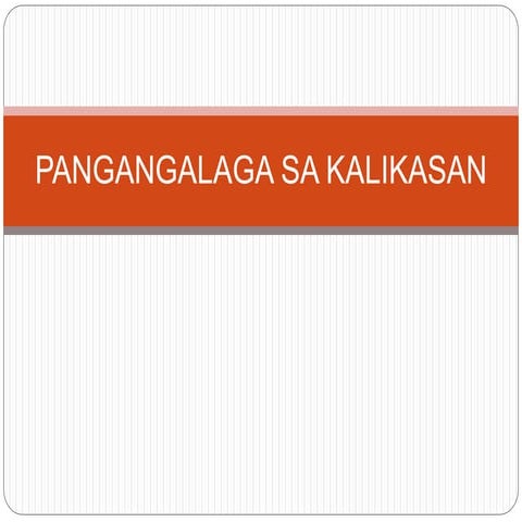 Aralin-12-Pangangalaga-sa-Kalikasan.pptx