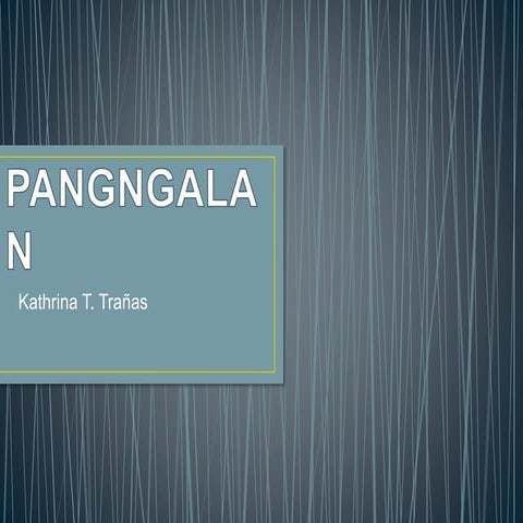 Pangngalan | PPT