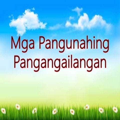 Pangunahing pangangailangan | PPTX