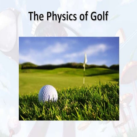 The Physics of Pangya | PPTX