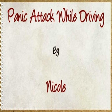 Panic Attack While Driving | ODP