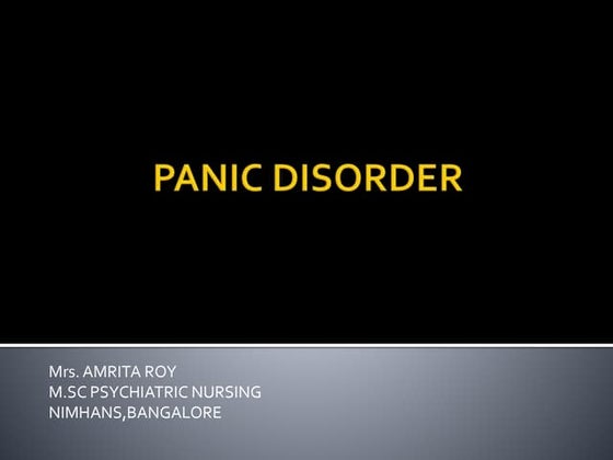 Panic attack and panic disorder | PPTX | Brain and Nervous System Disorders | Diseases and ...