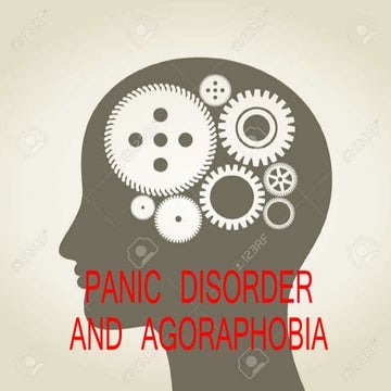 Panic disorder and agoraphobia | PPTX