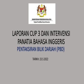 PANITIA BI LAPORAN cup 3 dan intervensi.pptx
