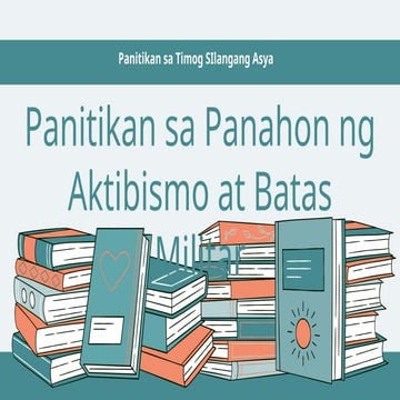 PANITIKAN SA PANAHON NG AKTIBISMO AT BATAS MILITAR UNANG BAHAGI.pptx