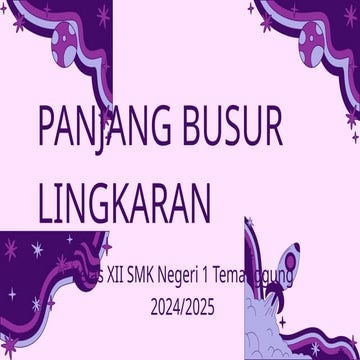 Panjang busur dan luas juring lingkaran.pptx