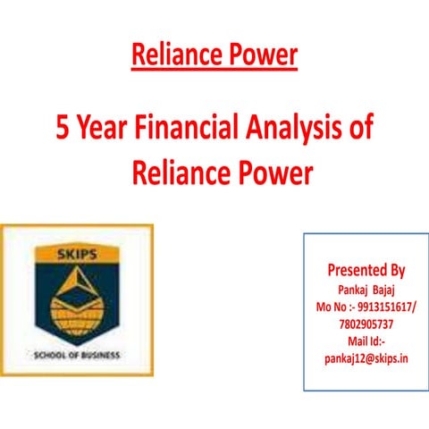 Five year Financial Analysis of Reliance Power By Pankaj Bajaj | PPTX