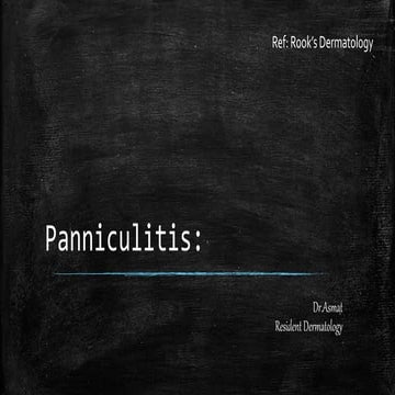 Panniculitis.rooks.dermatology | PPTX