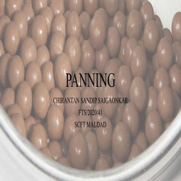 Panning operation of confectionery products | PPTX
