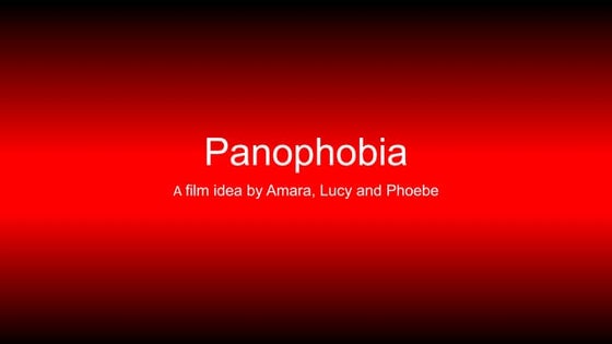 Panophobia | PPTX | Movies | Entertainment