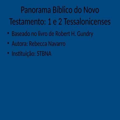 Panorama12TessalonicensesR H Gundry.pptx