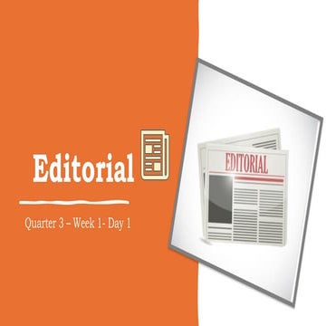 UNDERSTANDING AN EDITORIAL POWERPOINT PRESENTATION | PPTX