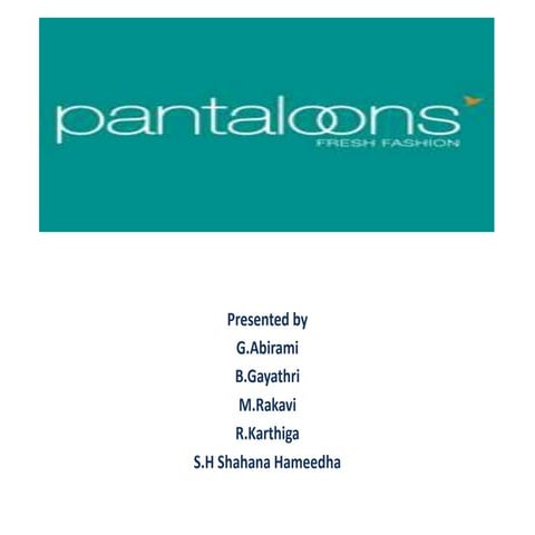Pantaloon | PPTX