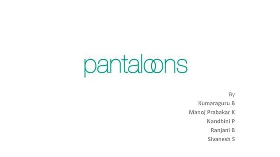 Pantaloons | PPT
