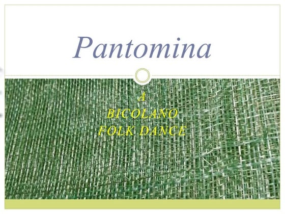 Pantomina or Pantomime, a Bicolano Folk Dance | PPTX | Women\'s ...