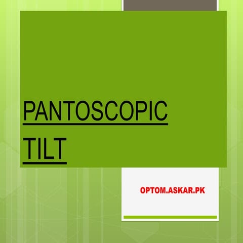 pantscopictilt-201028070542.pptx