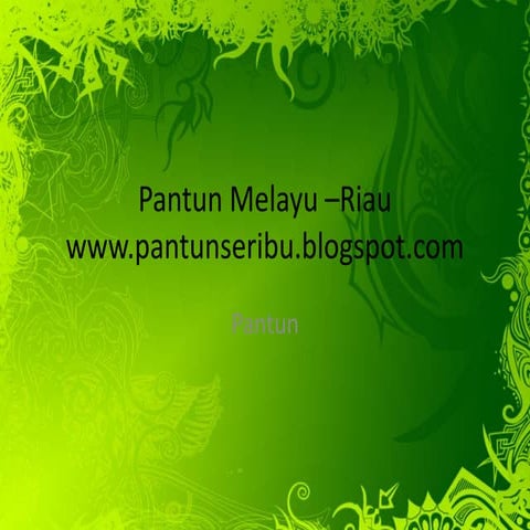 Pantun melayu – Pantun Jenaka | PPTX