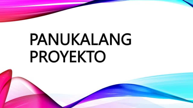 Panukalang Proyekto (grade 12 lesson) | PPTX