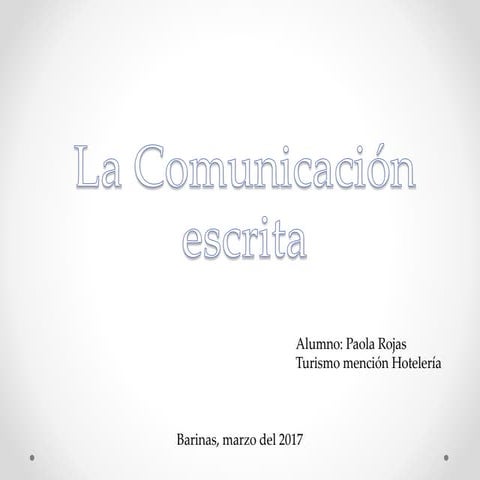 La Comunicación escrita | PPTX