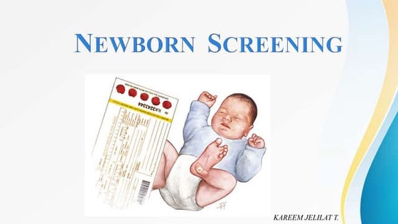 Abnormal findings on neonatal screening | PPT