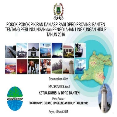 Paparan blhd banten ketua komisi iv | PPTX