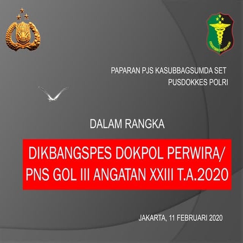 PAPARAN dikbangspes dokpol pusdokkes.pptx