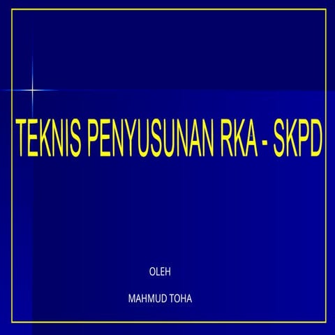 Paparan tentang penyusunan ABK-SKPD.pptx