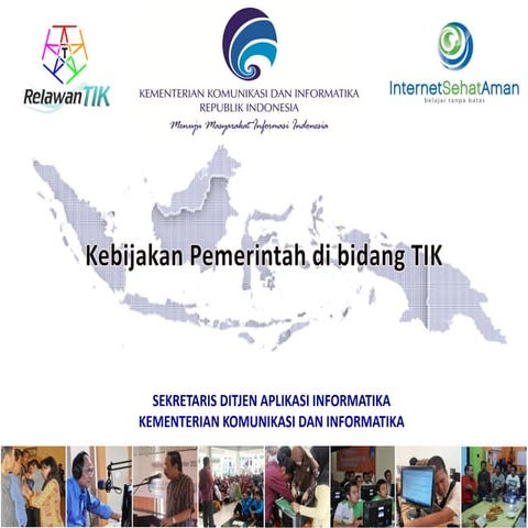 Kebijakan Pemerintah di bidang TIK | PDF