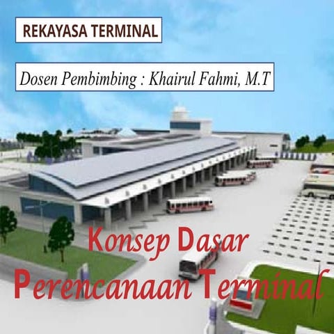 Paparan konsep Dasar Desigan Gate Terminal.pptx