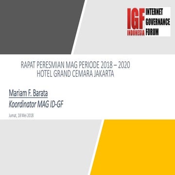 Paparan Koordinator MAG ID-IGF | PPT
