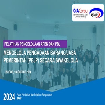 Paparan Mengelola PBJP Melalui Swakelola V2.pptx