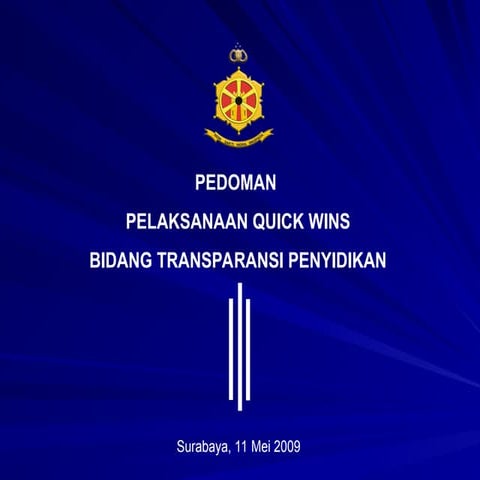 paparan_pedoman_quick_wins tranparansi penyidikan | PPT