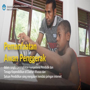 Paparan Pemanfaatan Awan Penggerak untuk jenjang sekolah tertinggal | PDF
