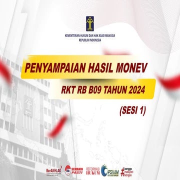 Paparan Penyampaian Hasil Monev RKT RB B09 Sesi 1.pdf
