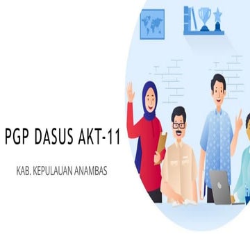 PAPARAN PEROGRAM GURU PENGGERAK DASUS AKT 11 | PPTX