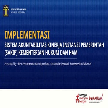 PAPARAN SAKIP SISTEM AKUNTABILITAS KINERJA INSTANSI PEMENRINTAHPJJ2025.pptx