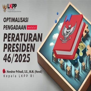 Paparan_Sosialisasi_Perpres_46_2025 tentang PBJ Pemerintah | PDF
