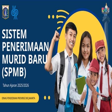 Kegiatan Paparan SPMB 2025 Provinsi DKI Jakarta | PPTX