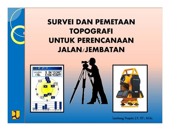 Kerangka acuan kerja survey pemetaan topografi | PDF