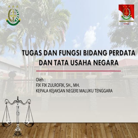 Tugas dan Fungsi bidang perdata dan tata usaha negara | PPT