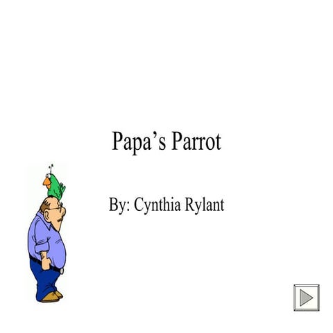 Papas parrot1 | PPT
