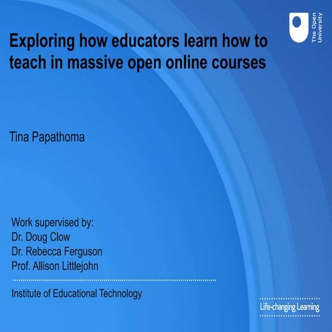 Exploring how educators learn how to teach in MOOCs | PPT