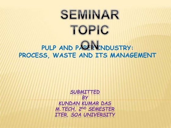 Paper and Pulp Industry | PPT