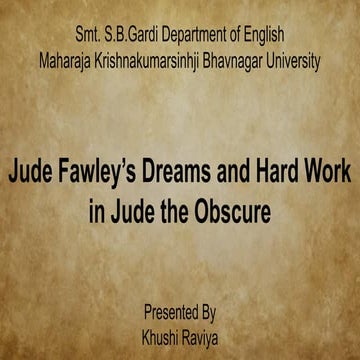Jude Fawley’s Dreams and Hard works in Jude the Obscure | PPTX