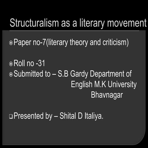 Paper 7 structuralism as a literary movement | PPTX