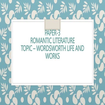 paper 103.Wordsworth and his works | PPT