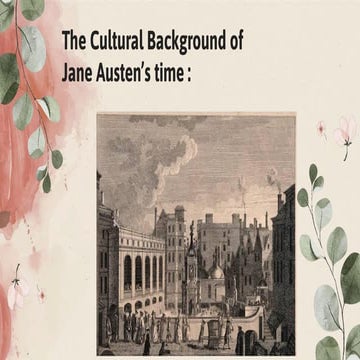 The Cultural Background of Jane Austen's Time | PDF