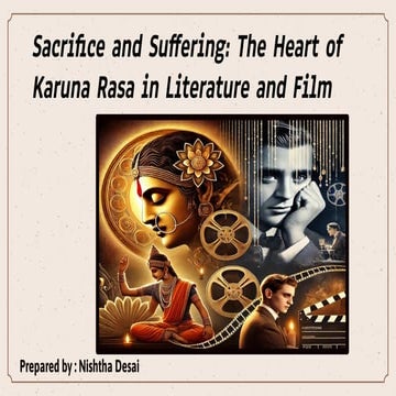 Sacrifice and Suffering: The Heart of Karuna Rasa in Literature and ...