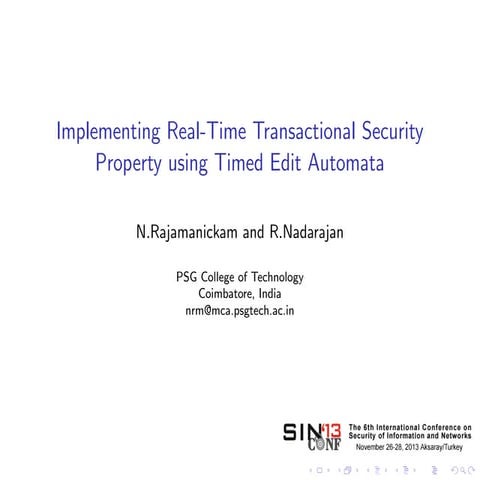 Implementing real-time transactional security property using timed edit automata | PPT